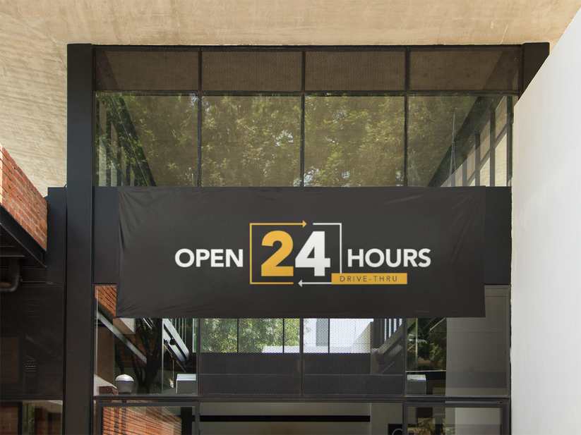 Drive-Thru Open 24 Hours Banner | OperationalSIgnage.com ...