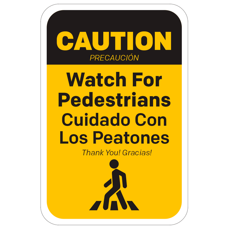Watch For Pedestrians (Bilingual) - Sign - 12 In. X 18 In ...